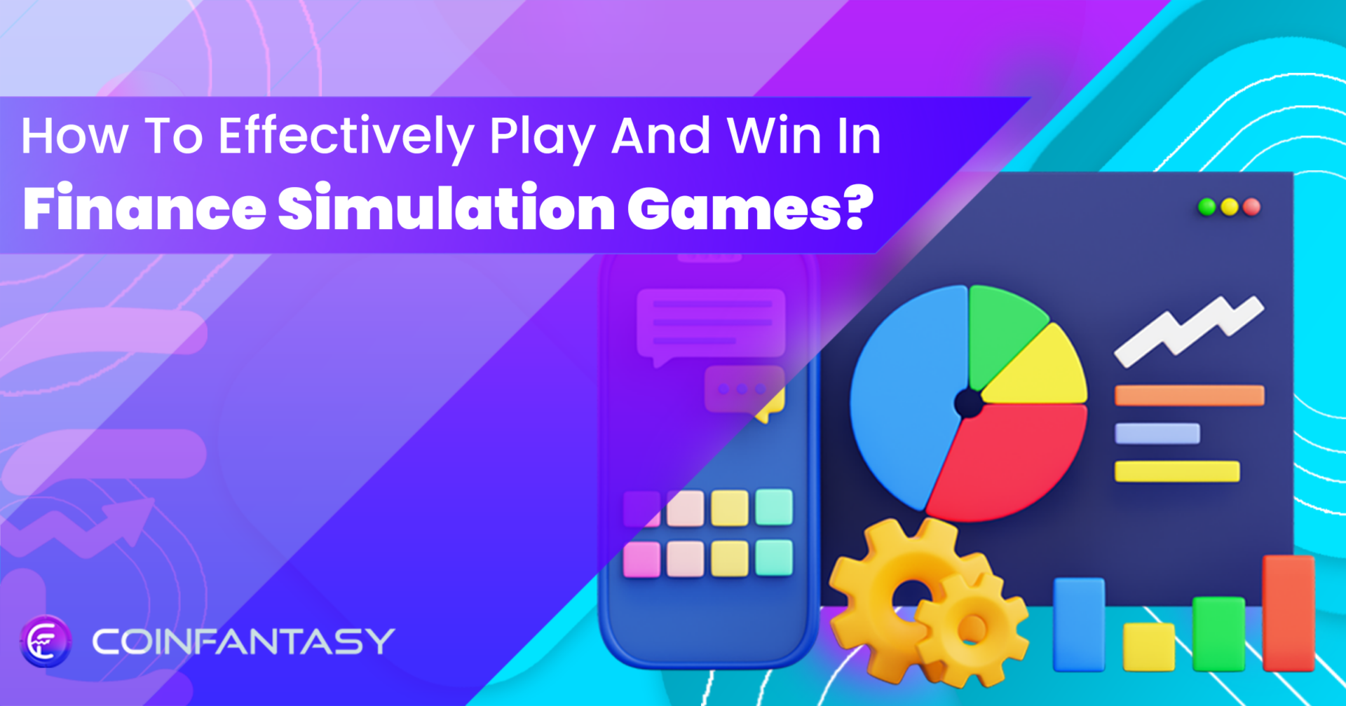 How To Strategically Play And Win In Finance Simulation Games?
