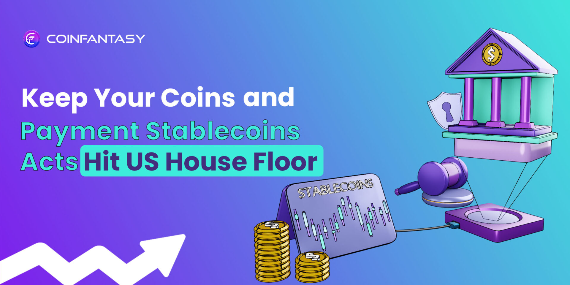 Payment Stablecoins Act: Ensuring Stable Payments for the Future