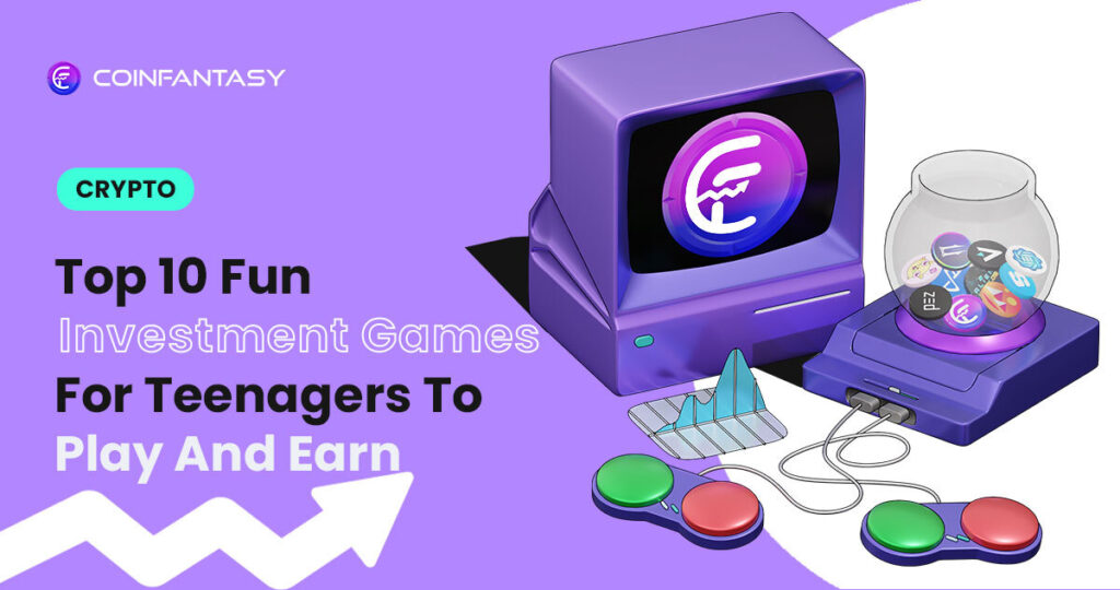 Top 10 Fun Investment Games for Teenagers to Try & Earn Reward