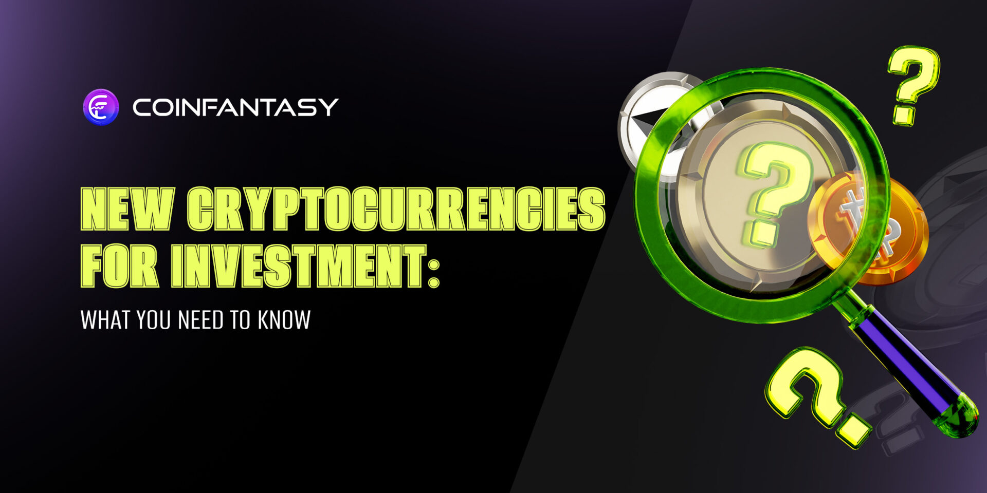 New Cryptocurrencies for Investment - Best Crypto Picks