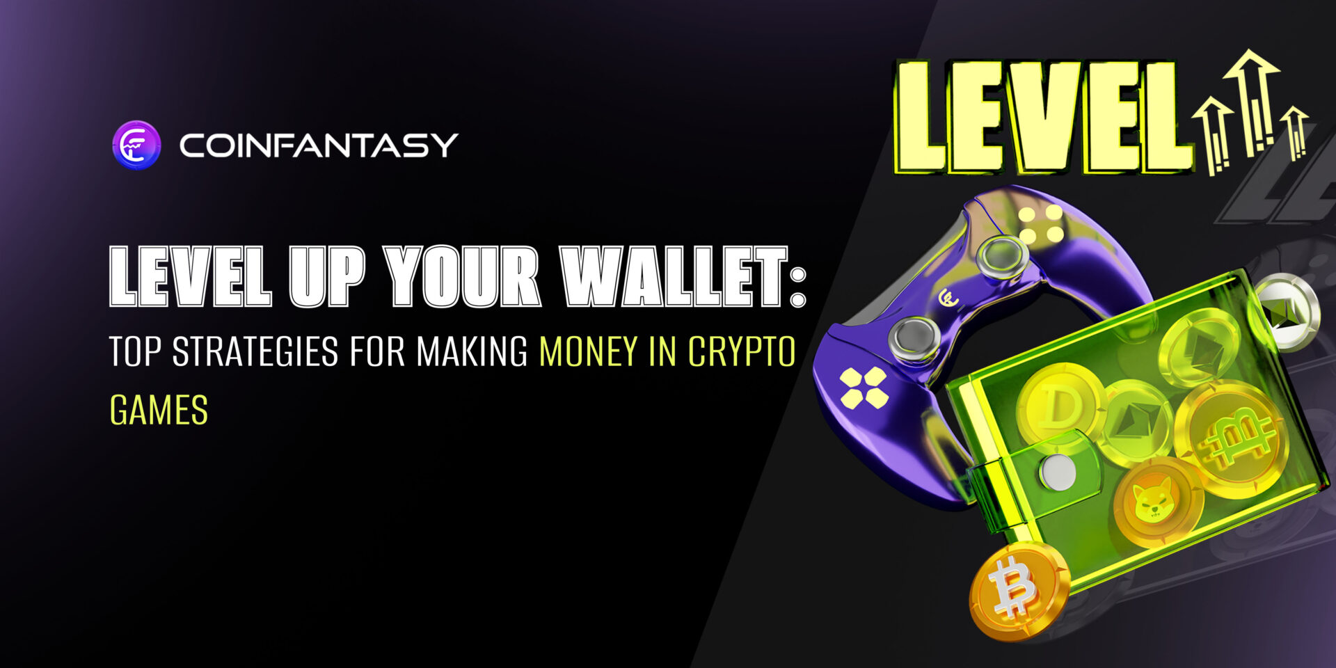 Top Strategies for Making Money in Crypto Games | CoinFantasy