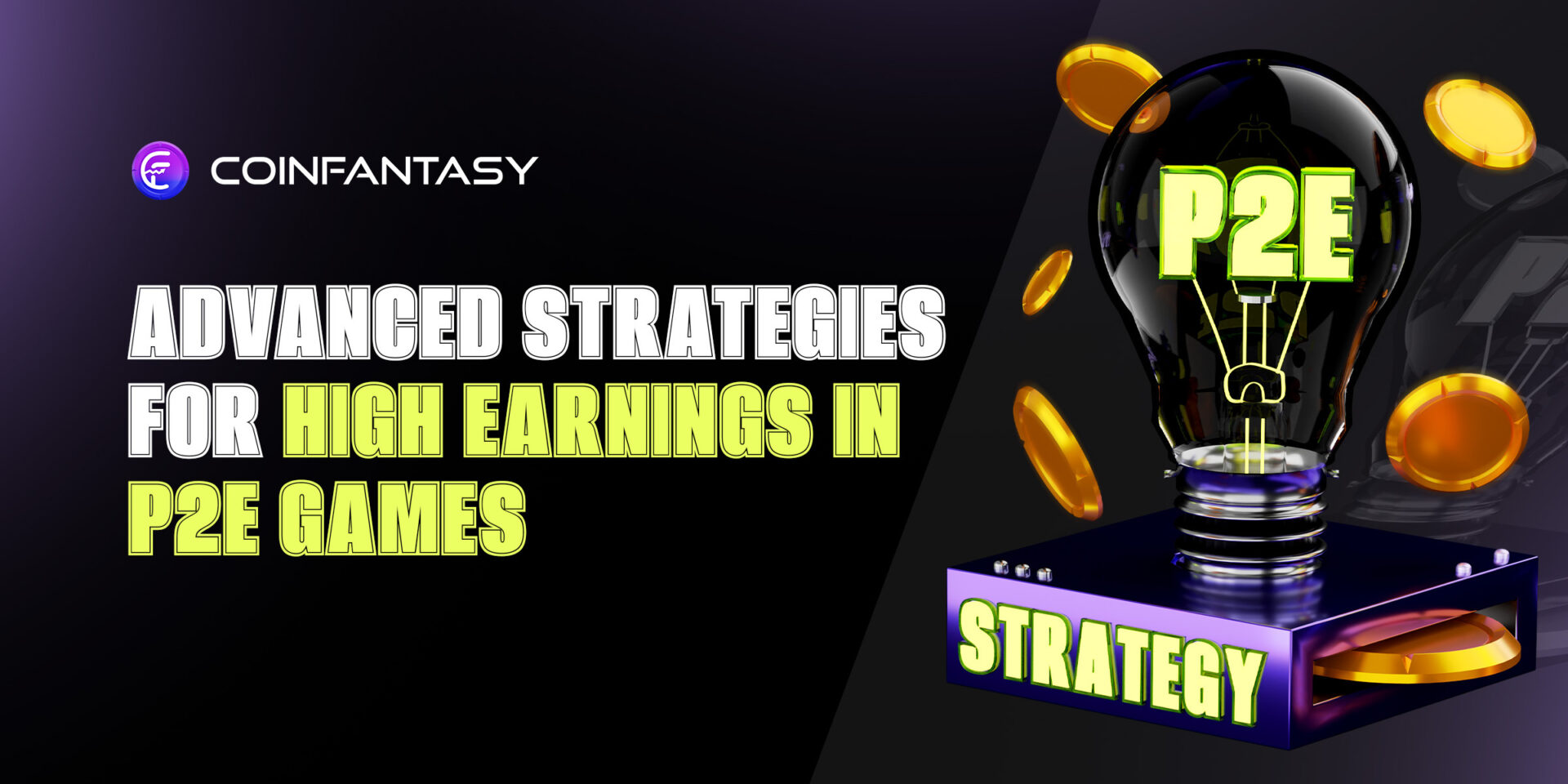 Mastering Strategies for High-Earnings in Play-to-Earn Games