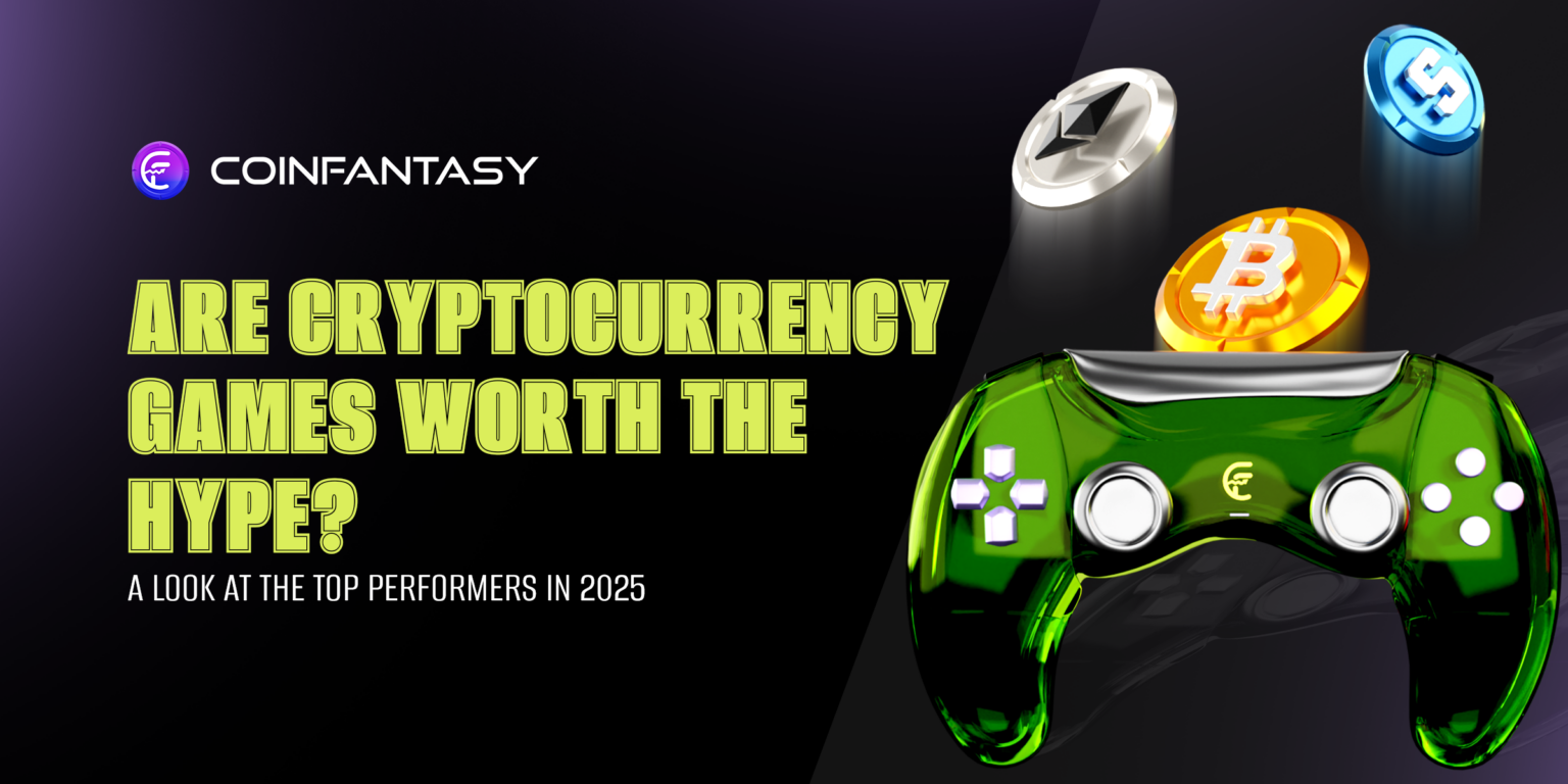 Top Cryptocurrency Games Worth the Hype in 2025 | Coinfantasy