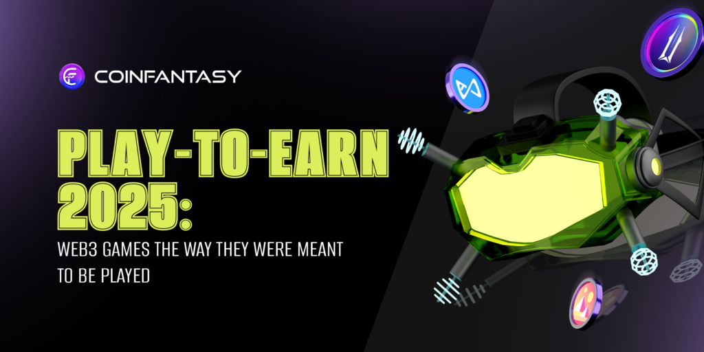 Play-to-Earn 2025: Redefining Web3 Gaming for the Future